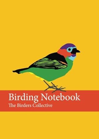 Birding Notebook: A blank birding notebook for birders and birdwatchers ...
