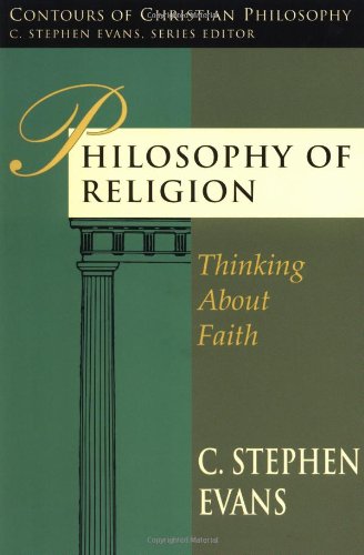 Amazon | Philosophy of Religion: Thinking About Faith (Contours of ...