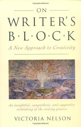 On Writer's Block: Nelson, Victoria: 9780395647271: Amazon.com: Books