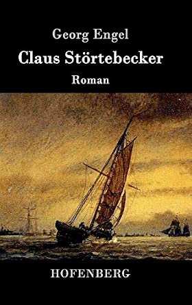 Claus Störtebecker: Roman : Engel, Georg: Amazon.co.za: Books