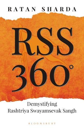 RSS 360: Demystifying Rashtriya Swayamsevak Sangh: Ratan Sharda ...