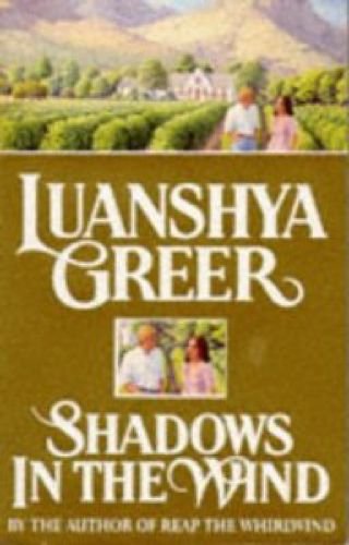 Shadows in the Wind: Greer, Luanshya: 9781857974454: Amazon.com: Books