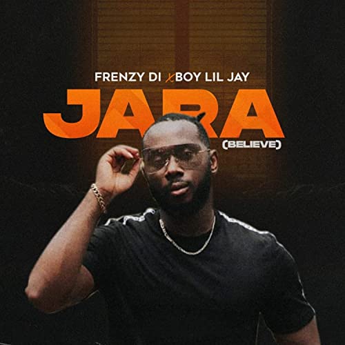 Amazon Music Unlimited - Frenzy DI & Boy Lil Jay 『Jara (Believe)』