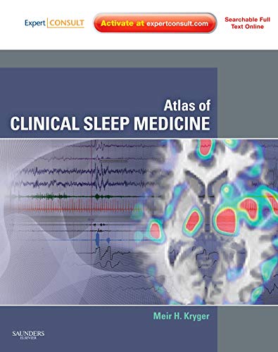 Atlas of Clinical Sleep Medicine: 9781416047117: Medicine & Health ...