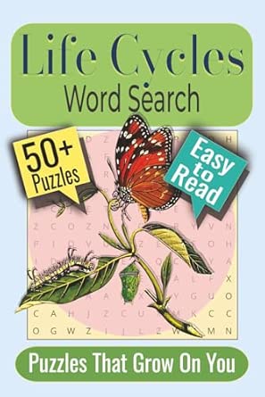 Life Cycles Word Search Puzzle Book: Puzzles featuring Metamorphosis ...