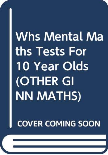 Whs Mental Maths Tests For 10 Year Olds (OTHER GINN MATHS): Amazon.co ...