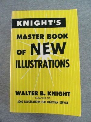 Knight's Master Book of New Illustrations: Knight, Walter C ...