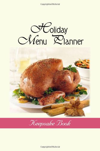 Holiday Menu Planner Keepsake Book: Mary Zoller: 9781434937162: Amazon ...
