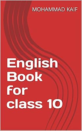 Amazon.com: English Book for class 10 eBook : KAIF, MOHAMMAD: Kindle Store