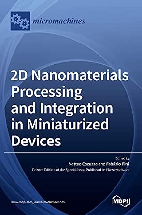 Amazon.com: 2D Nanomaterials Processing and Integration in Miniaturized ...
