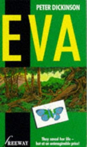 Amazon.co.jp: Eva (Freeway S.) : Dickinson, Peter: 洋書