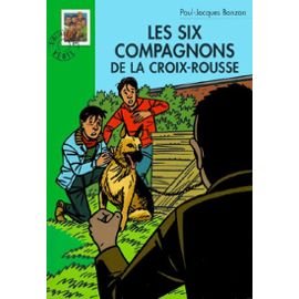Les Six Compagnons de la Croix-Rousse : Bonzon, Paul-Jacques: Amazon.es ...