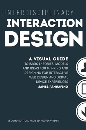 Interdisciplinary Interaction Design: A Visual Guide to Basic Theories ...