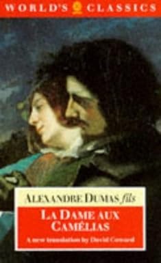 Amazon.com: La Dame aux Camelias (World's Classics): 9780192817365 ...
