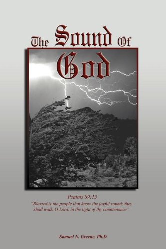 The Sound Of God: Greene, Samuel: 9780983169628: Amazon.com: Books