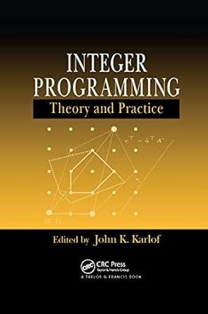 Integer Programming: Theory and Practice: Karlof, John K.: 9780367392116: Amazon.com: Books