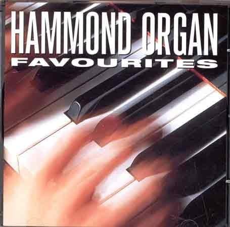 Hammond Organ Favourites: Amazon.co.uk: CDs & Vinyl