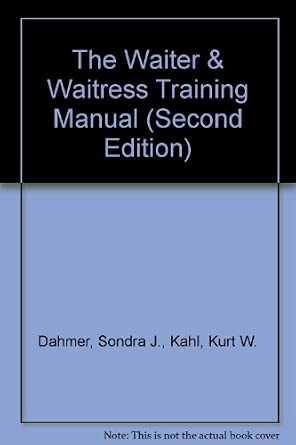 The Waiter & Waitress Training Manual, 2nd, Second Edition: Dahmer ...