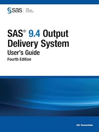 Amazon.com: SAS 9.4 Output Delivery System User's Guide: 9781629598901 ...