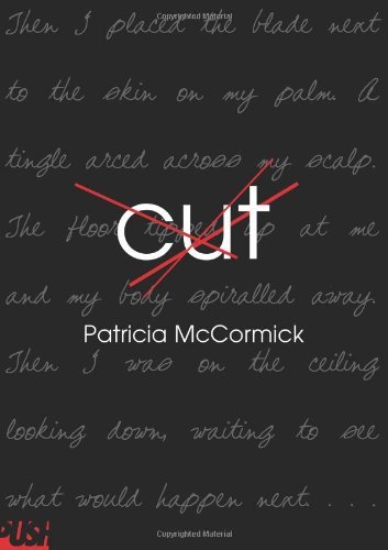 Cut by Patricia McCormick (2011-05-01): Patricia McCormick: Amazon.com ...