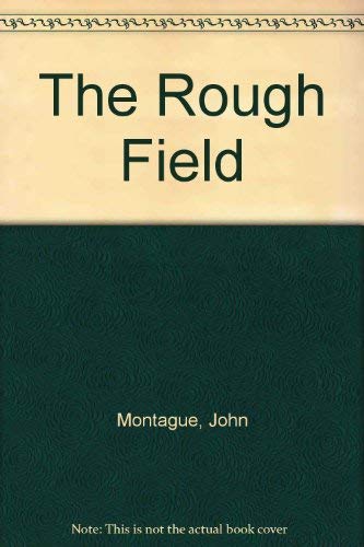 Amazon | The Rough Field | Montague, John | British