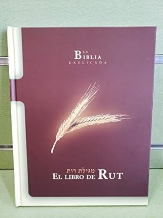 Amazon.com: EL LIBRO DE RUTH La Biblia explicada: EL LIBRO DE RUTH: Libros
