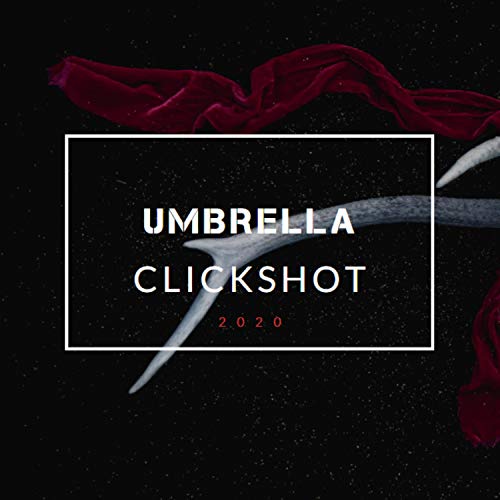 Play 2020 by Umbrella & CLICKSHOT on Amazon Music