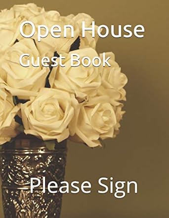 Open House Guest Book: Real Estate Professional Open House Guest Book ...