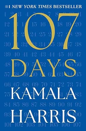 107 Days: Harris, Kamala: 9781668211656: Books - Amazon.ca
