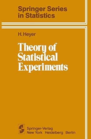 Amazon.com: Theory of Statistical Experiments (Springer Series in ...