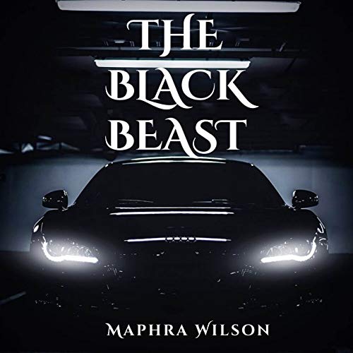 The Black Beast de Maphra Wilson en Amazon Music Unlimited