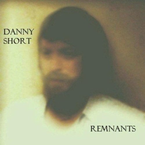 Play Remnants by Danny Short on Amazon Music