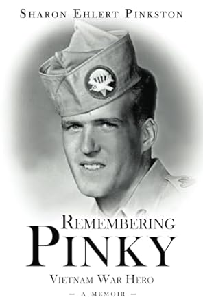 Remembering Pinky: Vietnam War Hero | Amazon.com.br