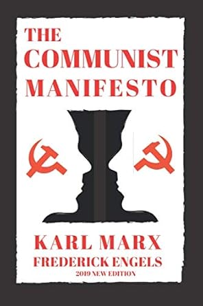THE COMMUNIST MANIFESTO BY KARL MARX : 2019 NEW EDITION: MARX, KARL ...