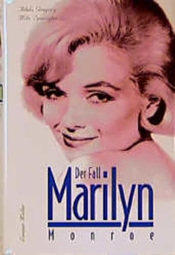 Amazon.co.jp: Der Fall Marilyn Monroe : Gregory, Adela, Speriglio, Milo: 本