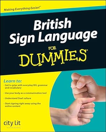 British Sign Language For Dummies: Amazon.co.uk: City Lit ...