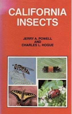 California insects (California natural history guides): Powell, Jerry A ...