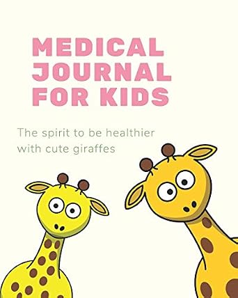 Medical Journal for Kids - SYMPTOMS TRACKER - DENTAL VISITS - MEDICAL ...