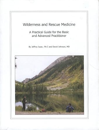 Wilderness and Rescue Medicine: Amazon.co.uk: Books