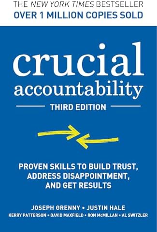 Amazon.com: Crucial Accountability: Proven Skills to Build Trust ...