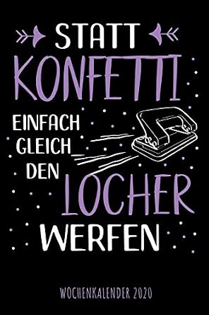 Konfetti Ich Werfe Gleich Den Locher