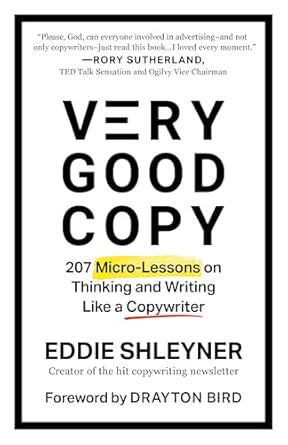 Very Good Copy: 207 Micro-Lessons on Thinking and Writing Like a ...