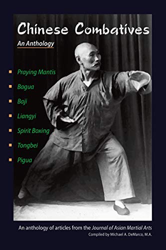 Amazon.com: Chinese Combatives: An Anthology eBook : DeMarco, Michael ...