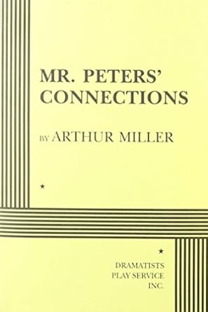 Amazon.com: Mr. Peters' Connections (Acting Edition for Theater ...