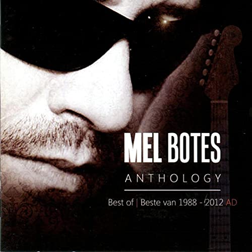 Play Best Of Mel Botes (Anthology 1988 to 2012) by Mel Botes on Amazon ...