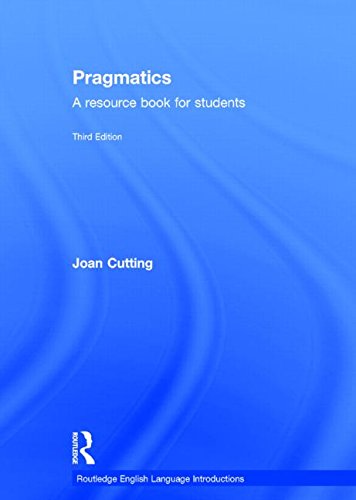 Pragmatics: A Resource Book for Students (Routledge English Language ...