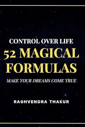 Buy Control over life - 52 Magical Formulas: make your dreams come true ...