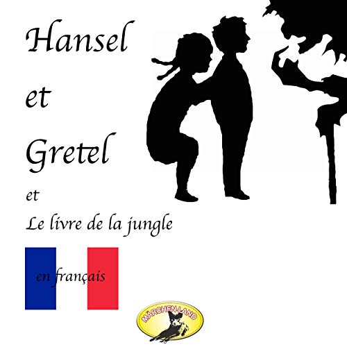 Play Hansel et Gretel / Le Livre de la jungle by Contes de fées en ...