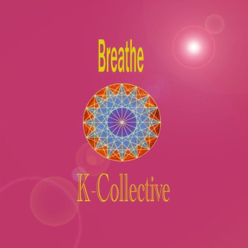 Play Breathe by The K Collective on Amazon Music