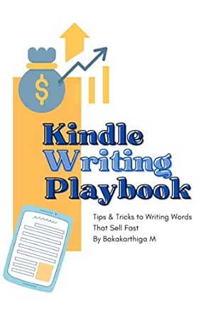 Amazon.com: Kindle Writing Playbook : Tips & Tricks To Writing Words ...